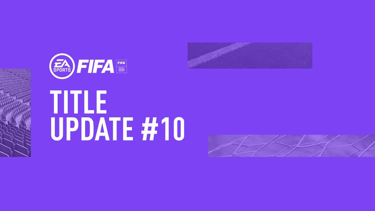 FIFA 21: Title Update #10 patch notes, release date, PC, Xbox ...