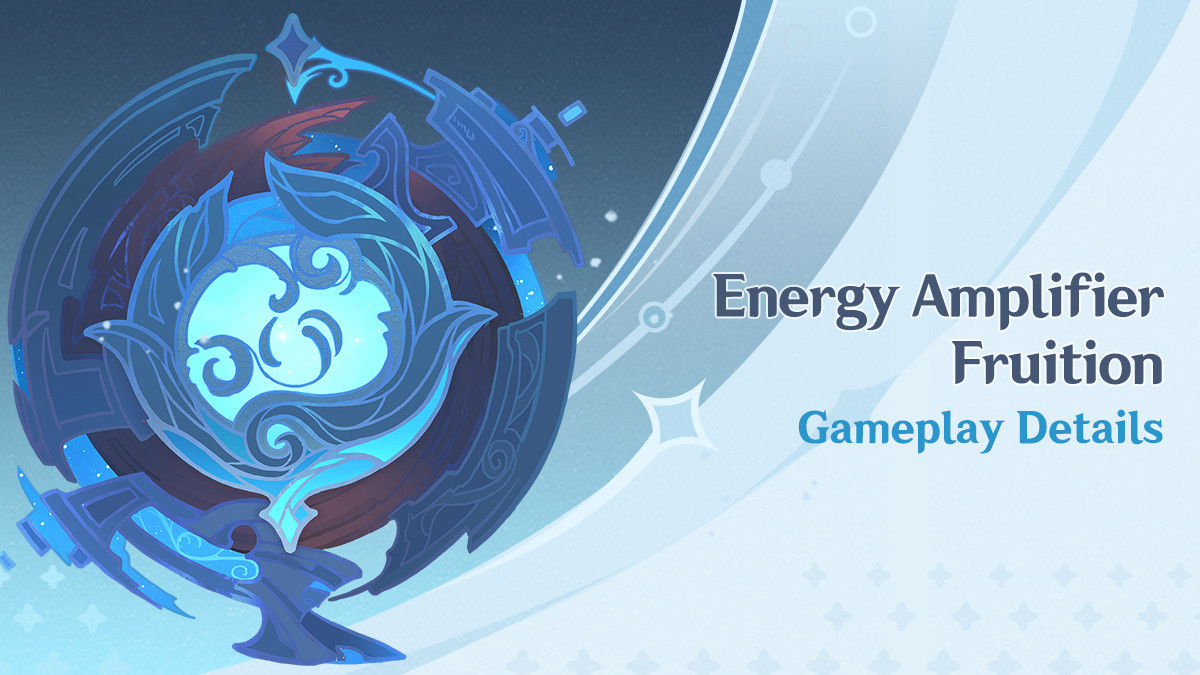 All about the Genshin Impact Energy Amplifier Fruition event - Millenium