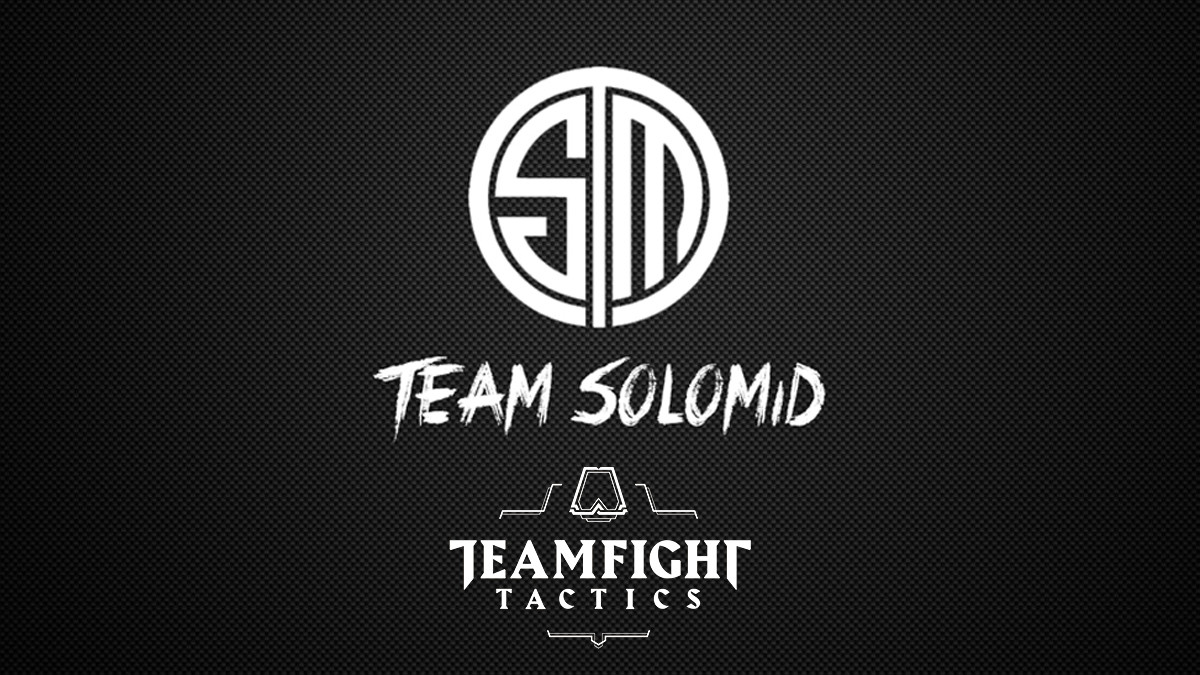 LoL - TFT: TSM, Team SoloMid opens its Teamfight Tactics roster ...